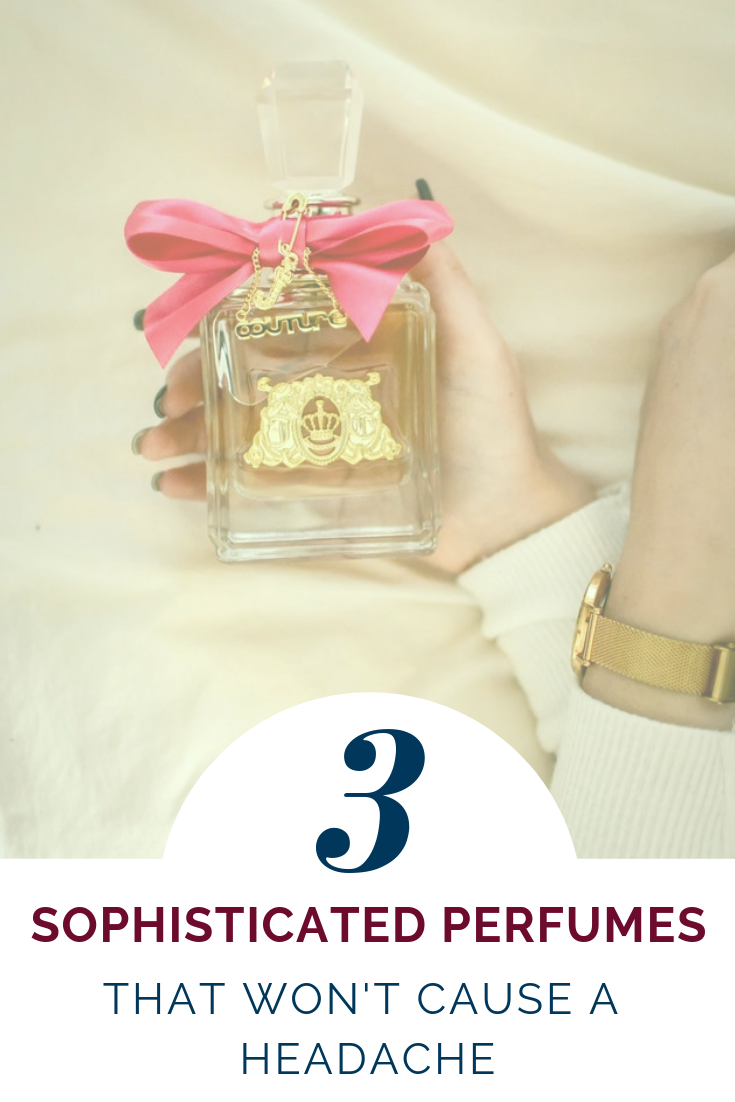 Best Sophisticated Perfumes That Aren't Stuffy - Beauty With Lily