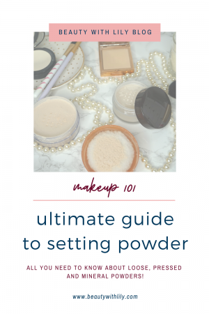 Makeup 101 | Ultimate Guide to Setting Powder - Beauty With Lily